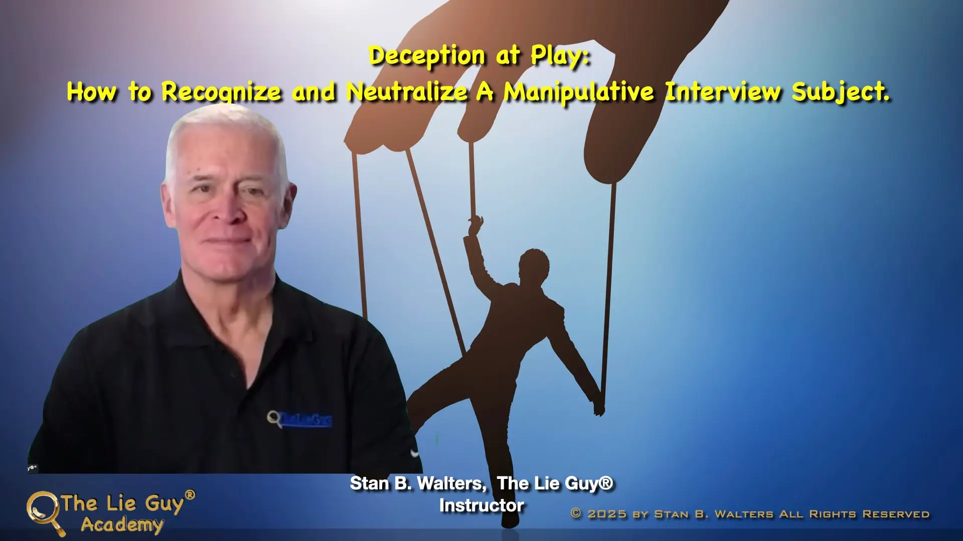 Title Manipulation-Virtual-2025.001 | The Lie Guy ® Stan B. Walters ...